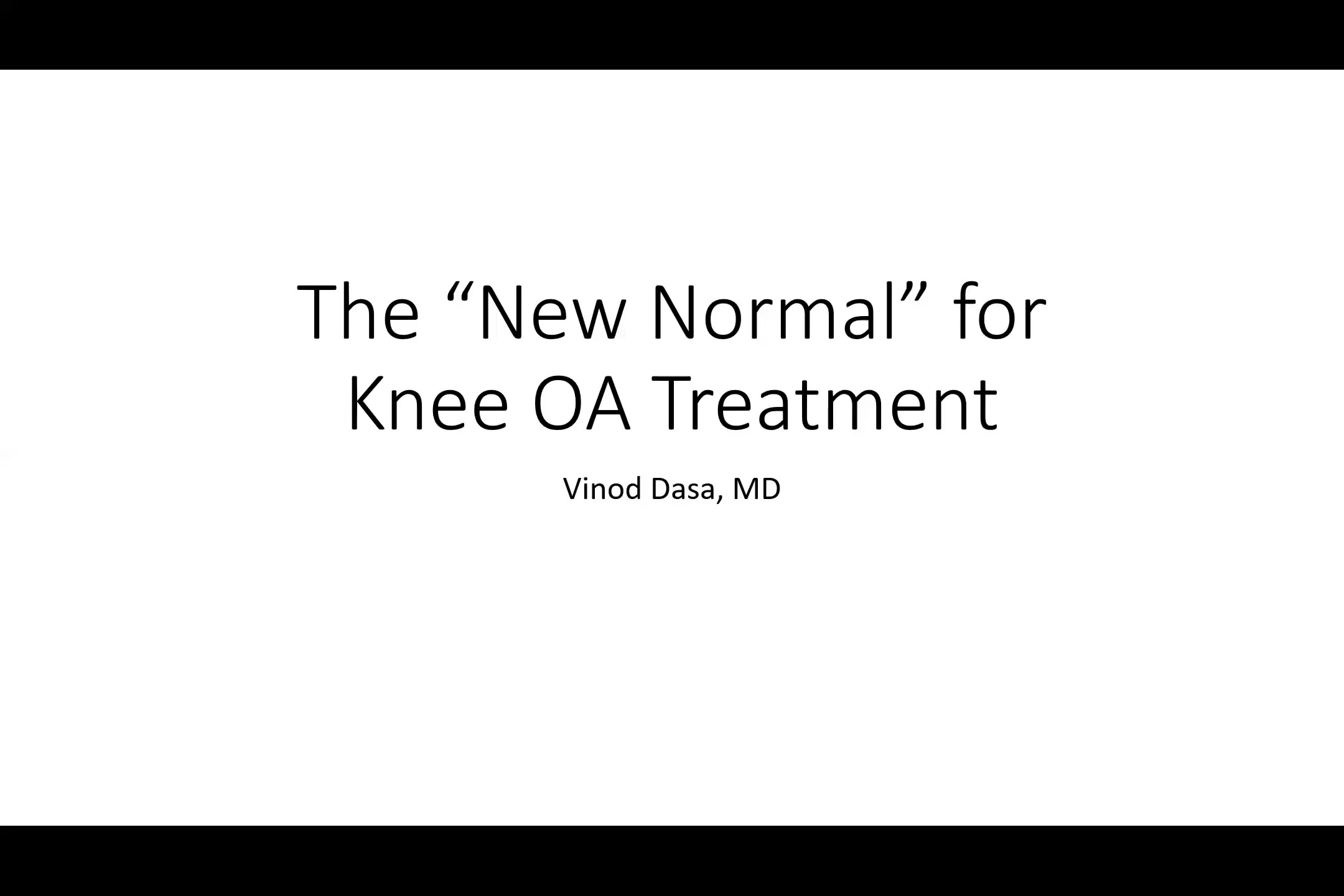 The New Normal for OA Knee Treatment | Doc Social
